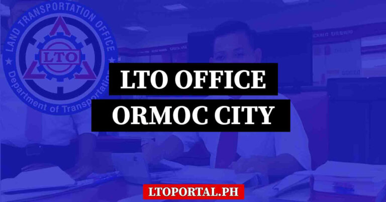 LTO Ormoc Office Location and Contact Information - LTO Portal PH