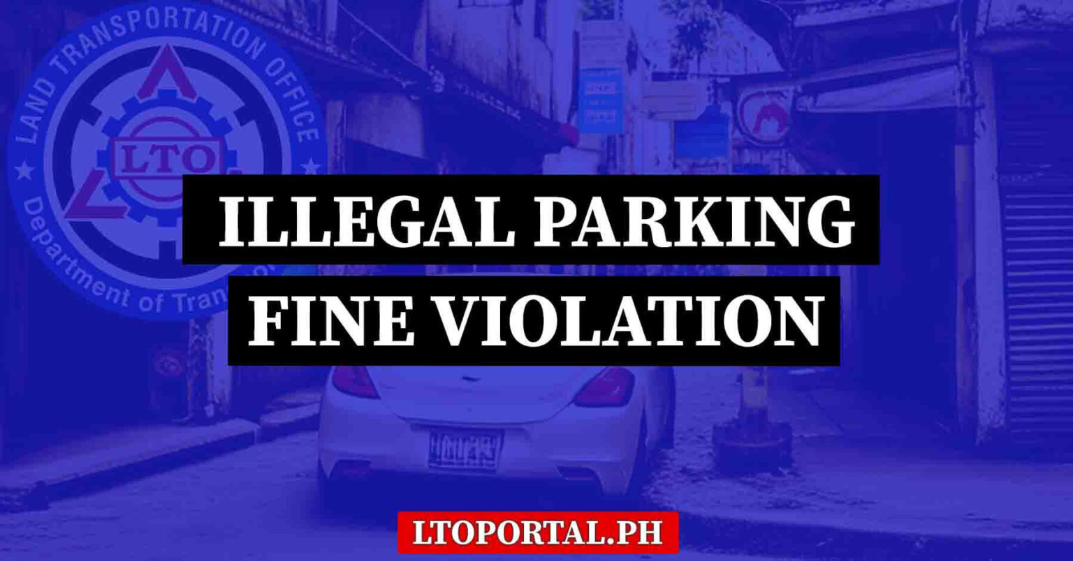 What is the Illegal Parking Fine Violation in Philippines?