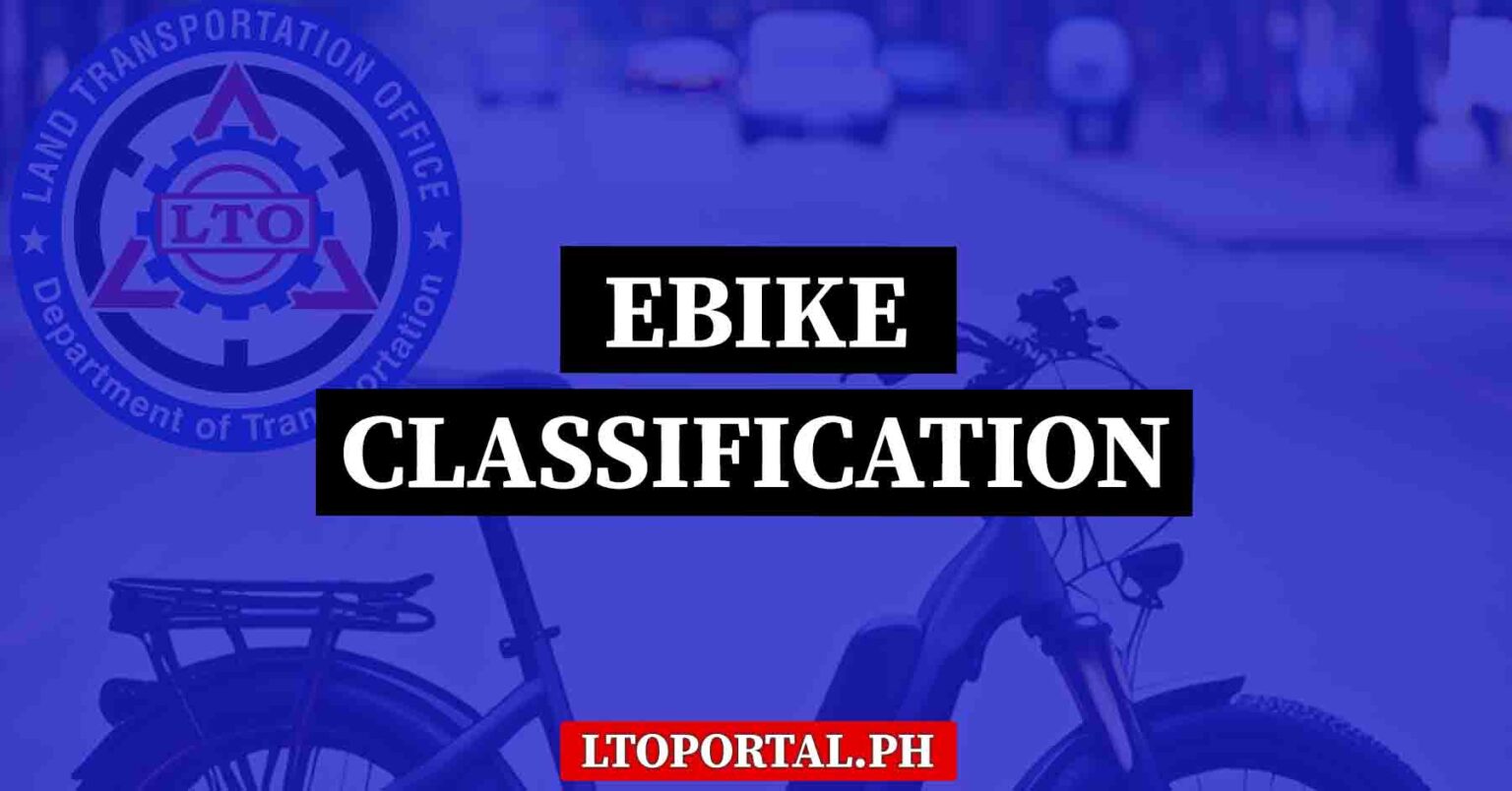 LTO Classification of eBike & Scooter