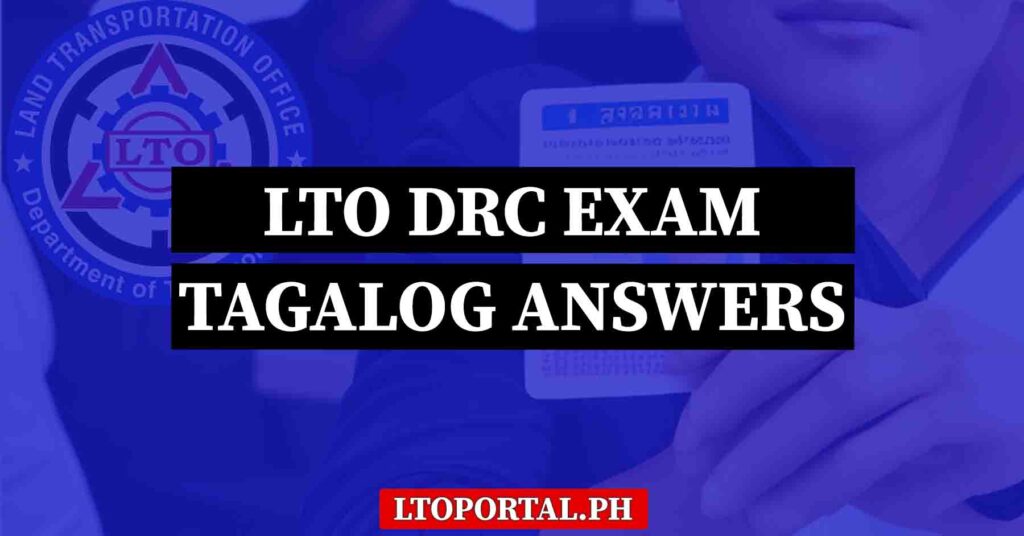 LTO DRC Exam Filipino (Tagalog) Reviewer Answer Key