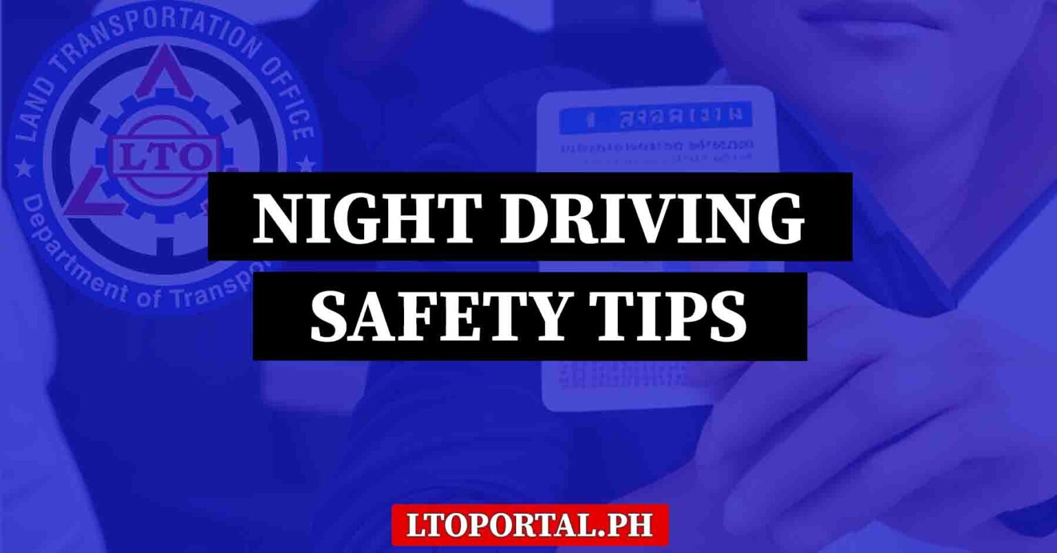 45 Night Driving Safety Tips for Filipino Drivers