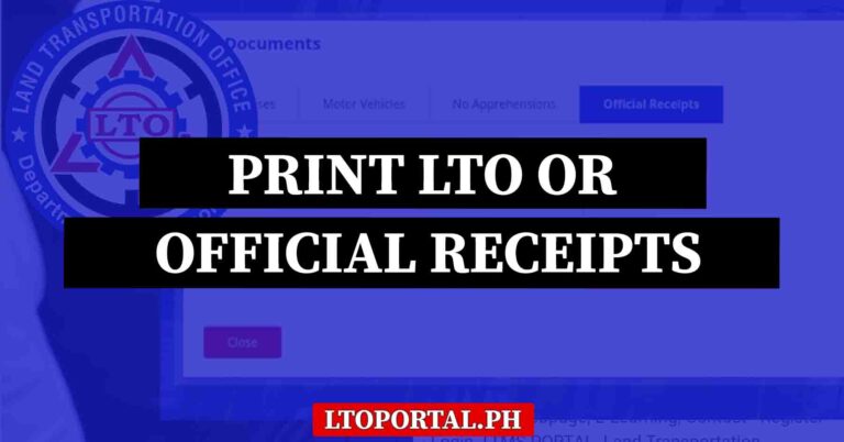 How to Print Official Receipts (OR) from the LTMS Portal