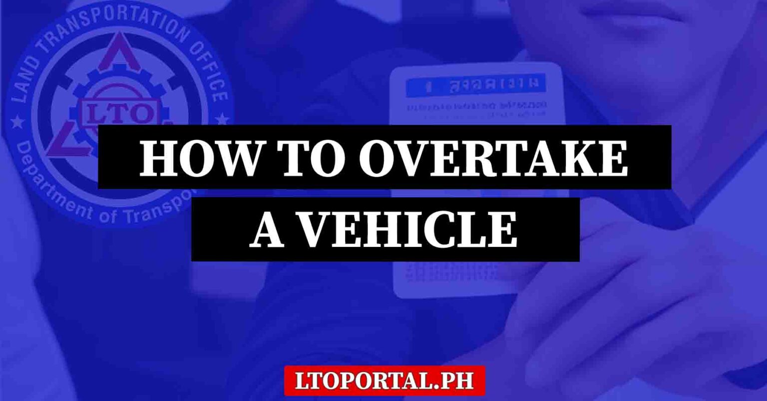 Overtaking Rules in the Philippines: How and When to Overtake