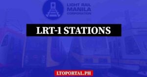 List of LRT-1 Stations Guide - LTO Portal PH