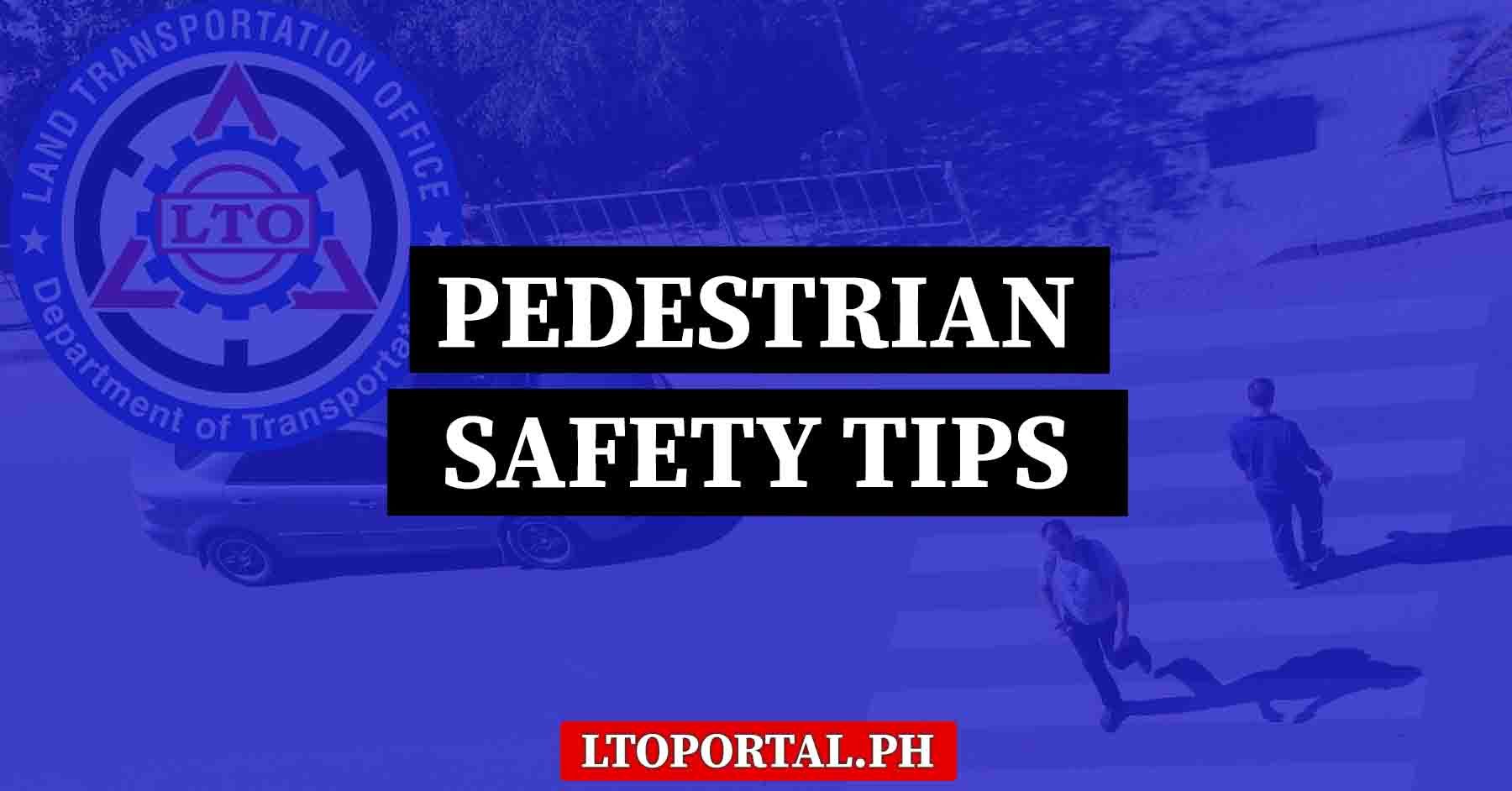 Safety Tips for Pedestrians in the Philippines - LTO Portal PH