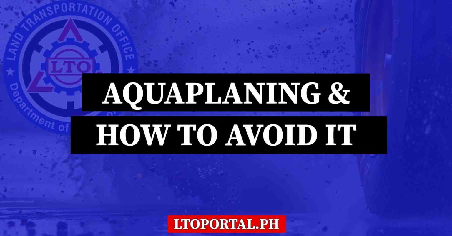 What is Aquaplaning and How to Avoid It