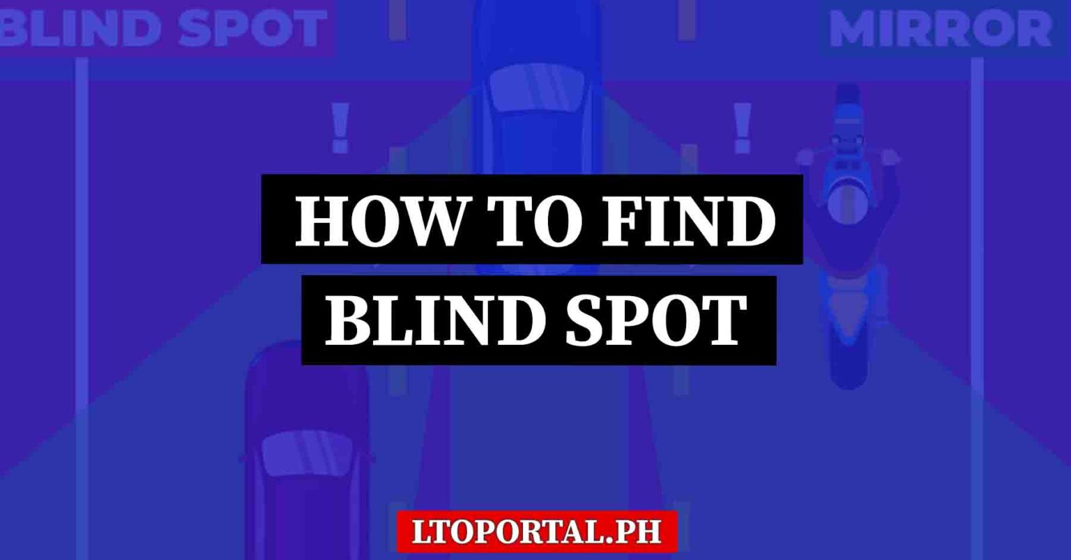 How to Find the Blind Spot for Different Types of Vehicles?